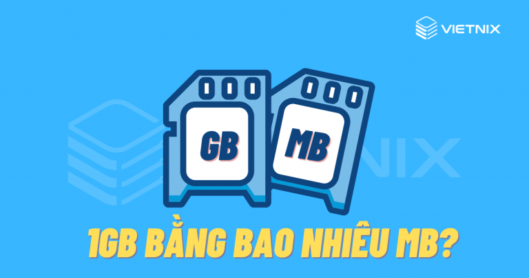 1GB bằng bao nhiêu MB? Cách quy đổi nhanh và chính xác