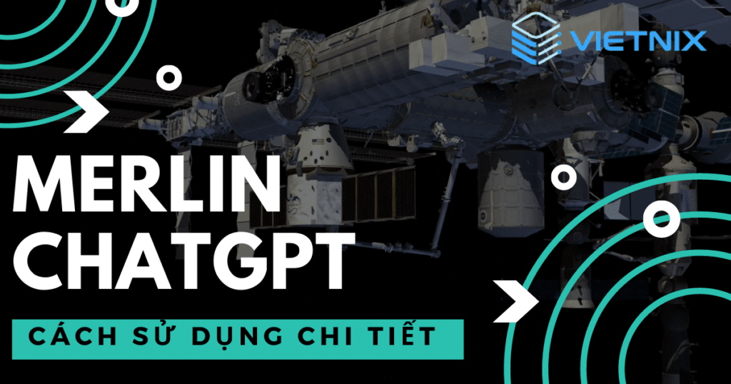 Merlin ChatGPT là gì? Cách sử dụng và cài đặt Merlin ChatGPT