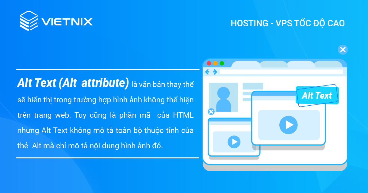 Alt Text là gì? Cách viết Alt Text tối ưu khi SEO hình ảnh