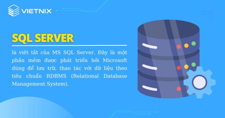 SQL Server là gì? Tổng hợp kiến thức về SQL cho người mới